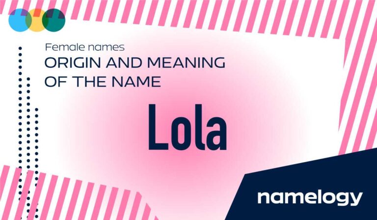 Origin and meaning of the name Lola - Namelogy.org