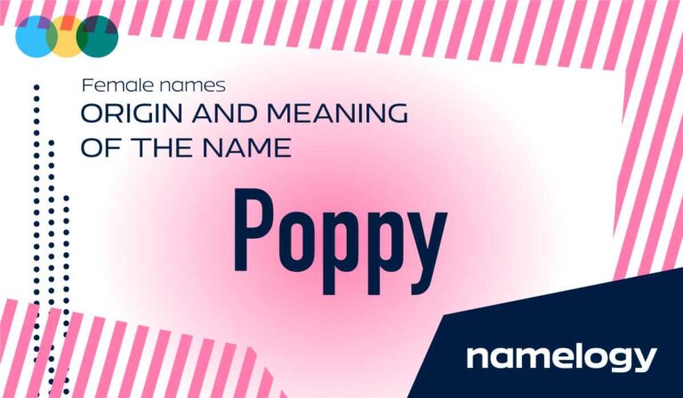 Origin and meaning of the name Poppy - Namelogy.org